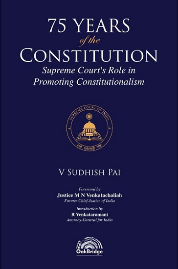 75 Years of the Constitution - Supreme Court's Role in Promoting ...